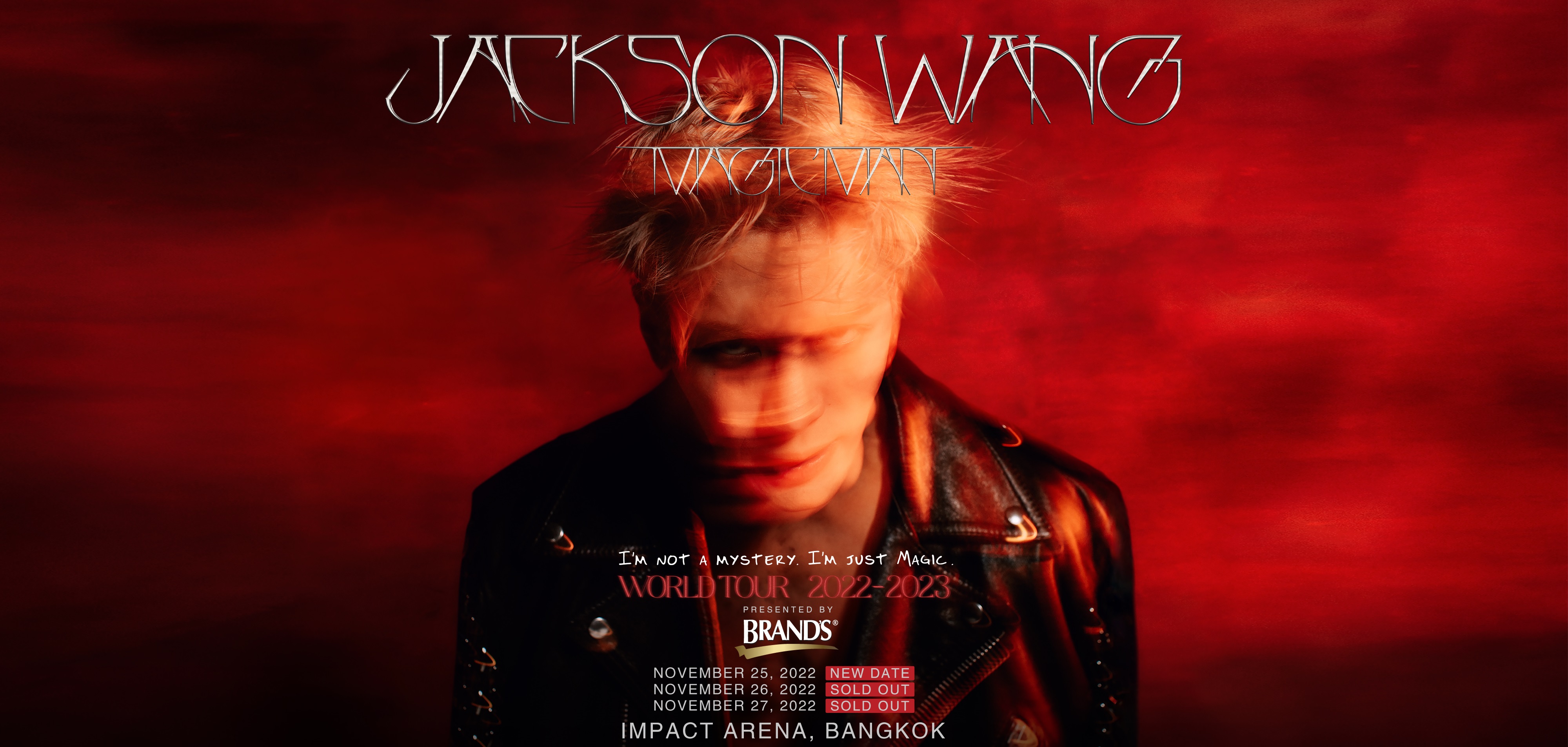 JACKSON WANG MAGIC MAN WORLD TOUR 2022 BANGKOK PRESENTED BY BRAND’S ชวน ...