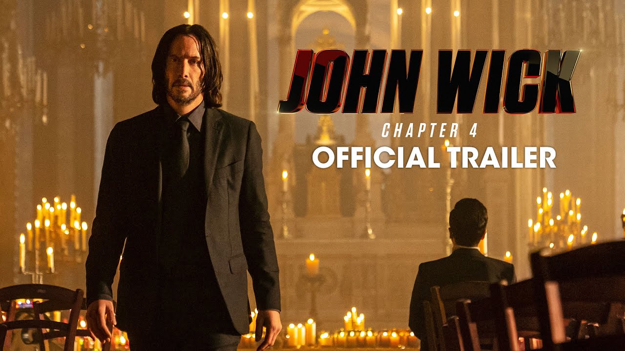 ตัวอย่าง John Wick Chapter 4 Official Trailer [video] Dooddot